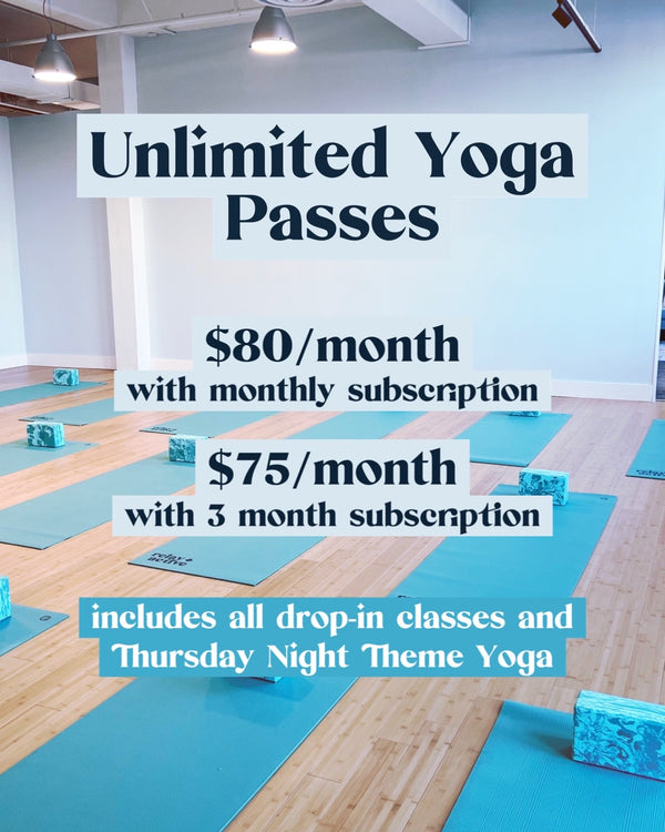 Unlimited Month Yoga Pass (1 month & 3 month subscriptions available ...